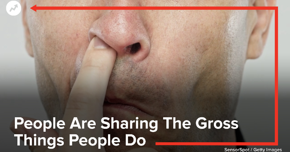 People Are Sharing The Gross Things People Do | HuffPost Videos