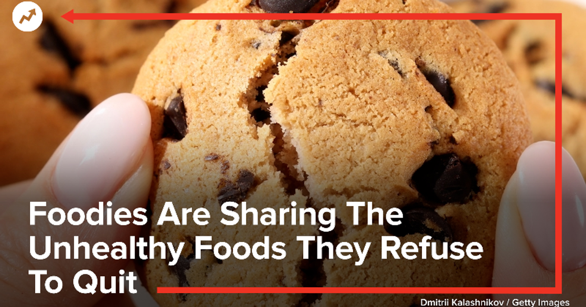 Foodies Are Sharing The Unhealthy Foods They Refuse To Quit | HuffPost ...