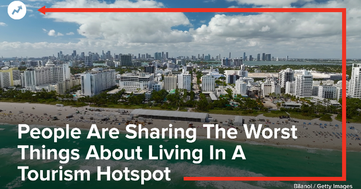 People Are Sharing The Worst Things About Living In A Tourism Hotspot ...