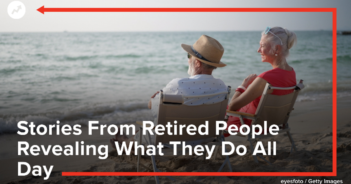Stories From Retired People Revealing What They Do All Day | HuffPost ...