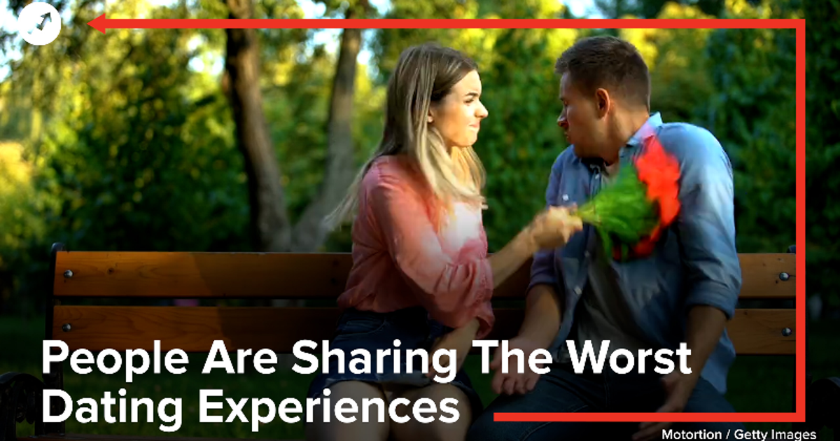 People Are Sharing The Worst Dating Experiences | HuffPost Videos