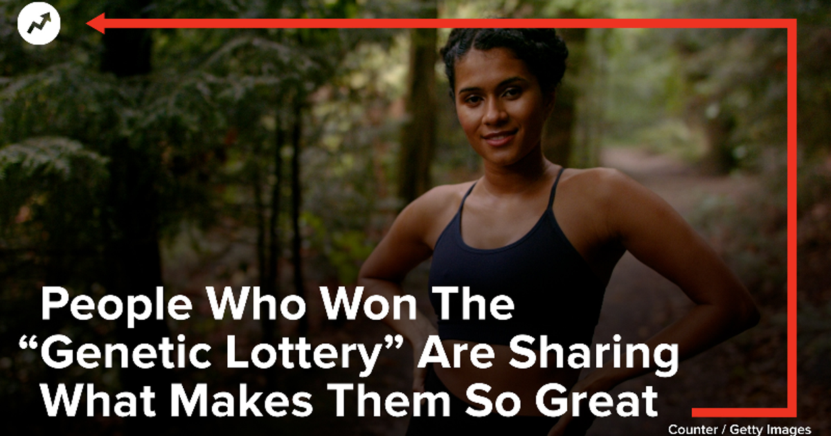 People Who Won The “Genetic Lottery” Are Sharing What Makes Them So ...