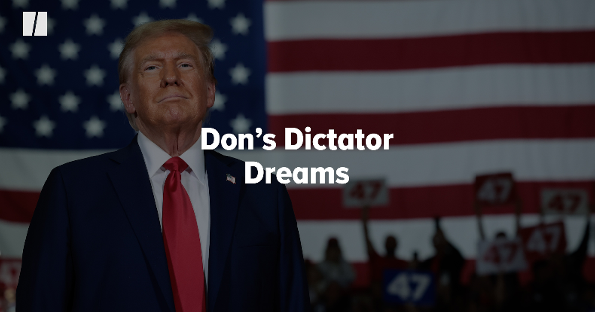 Don’s Dictator Dreams | HuffPost Videos
