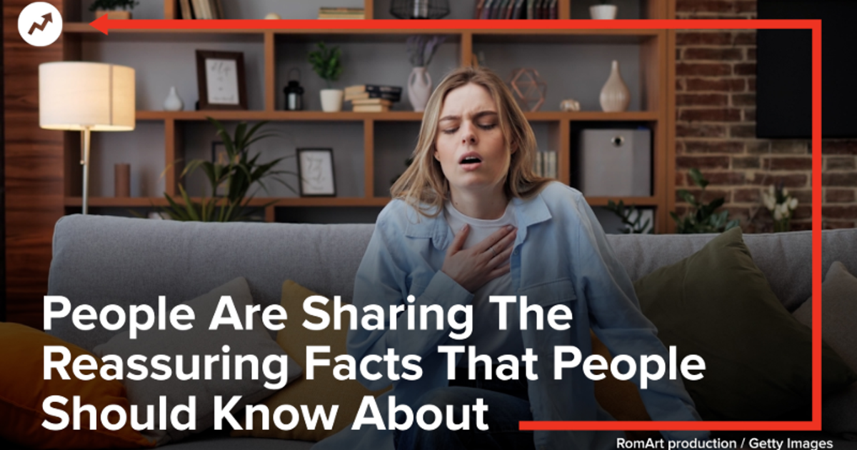 People Are Sharing The Reassuring Facts That People Should Know About ...