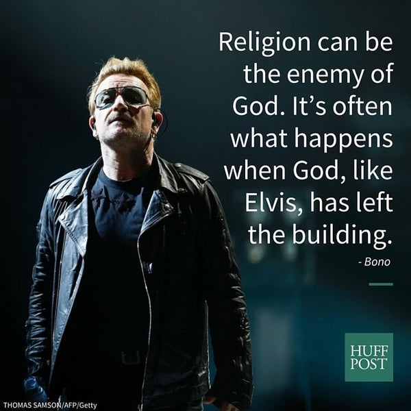 9 Times Bono Was Spot On About What It's Like To Search For God | HuffPost